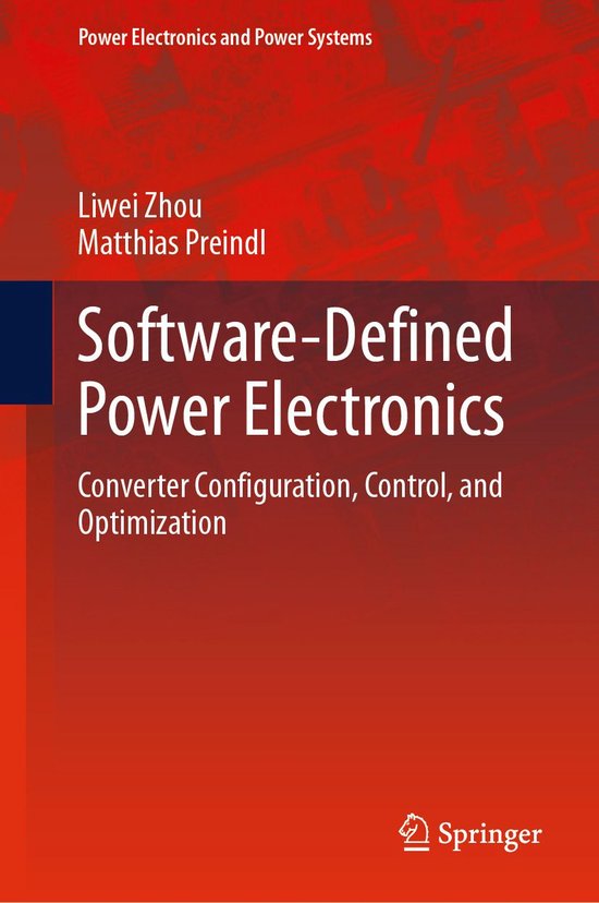 Power Electronics and Power Systems - Software-Defined Power ...