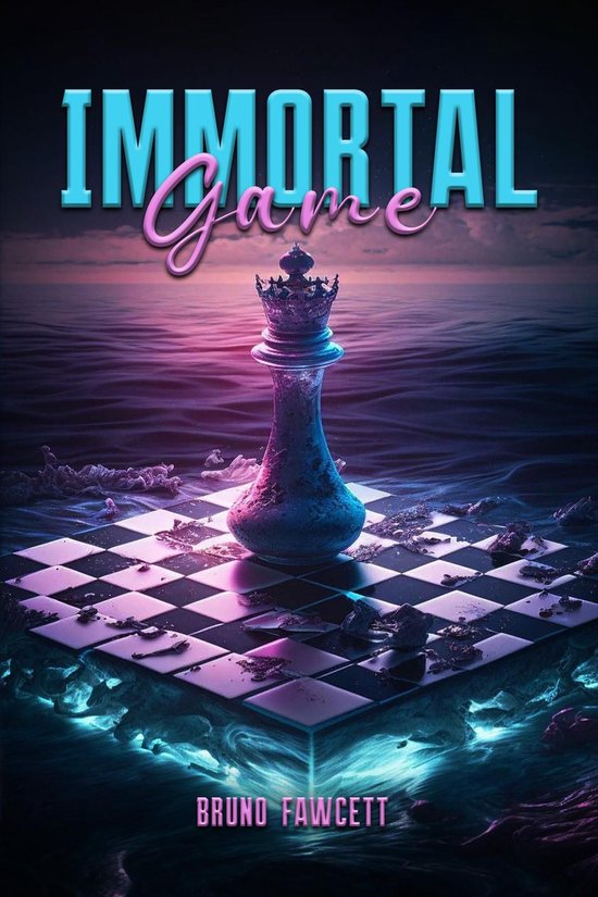 Immortal Game (ebook), Bruno Fawcett | 9798330311361 | Boeken | bol