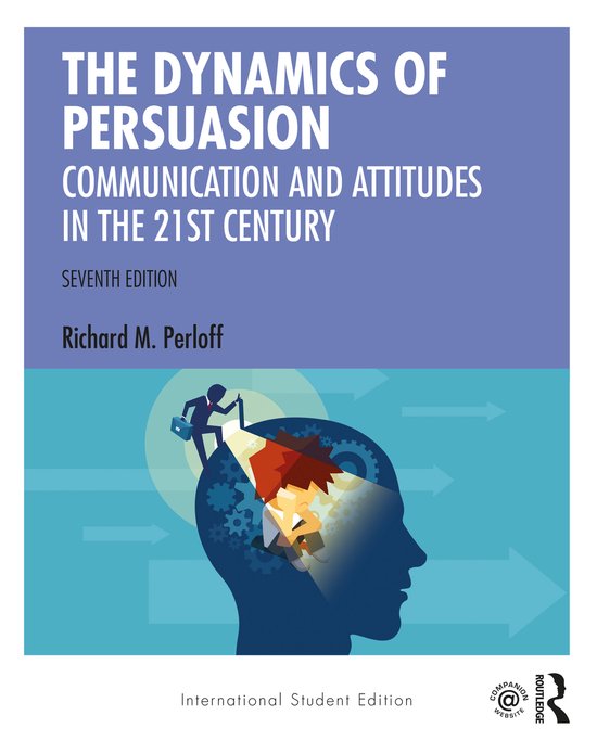 The Dynamics of Persuasion | 9780367509842 | Richard M. Perloff ...