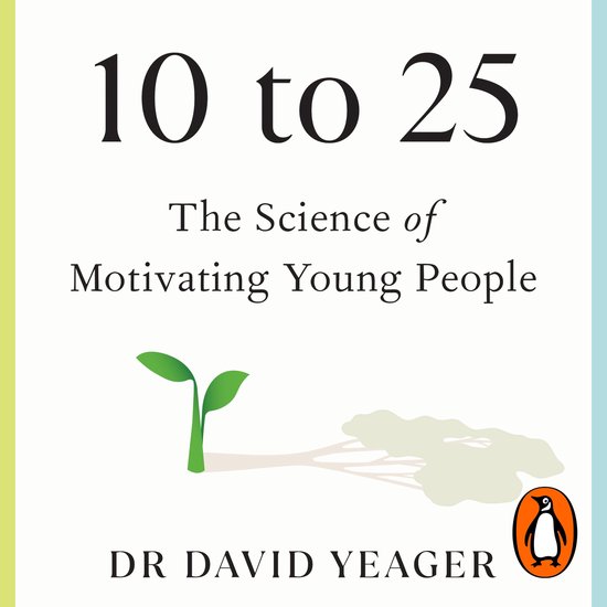 10 to 25, David Yeager | 9781804955192 | Boeken | bol