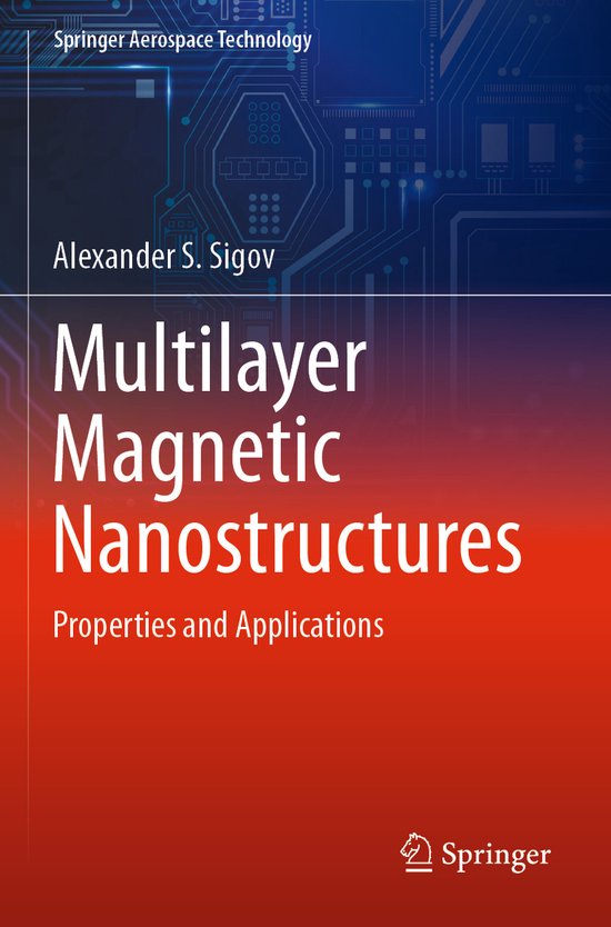 Multilayer Magnetic Nanostructures: Properties and Applications | 9789811962486 |... | bol