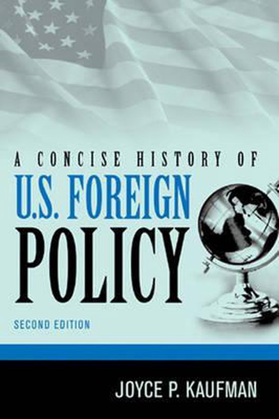 A Concise History of U.S. Foreign Policy | 9780742567092 | Joyce P ...