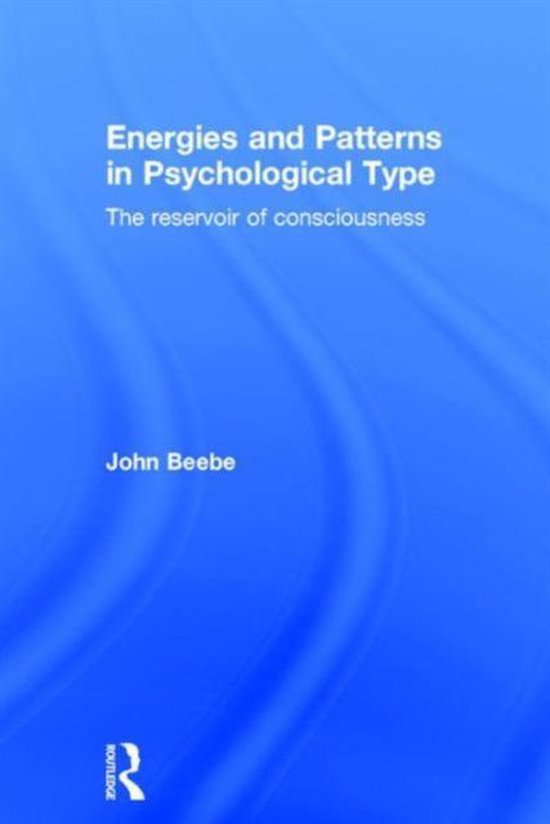 Energies and Patterns in Psychological Type | 9781138918610 | John ...