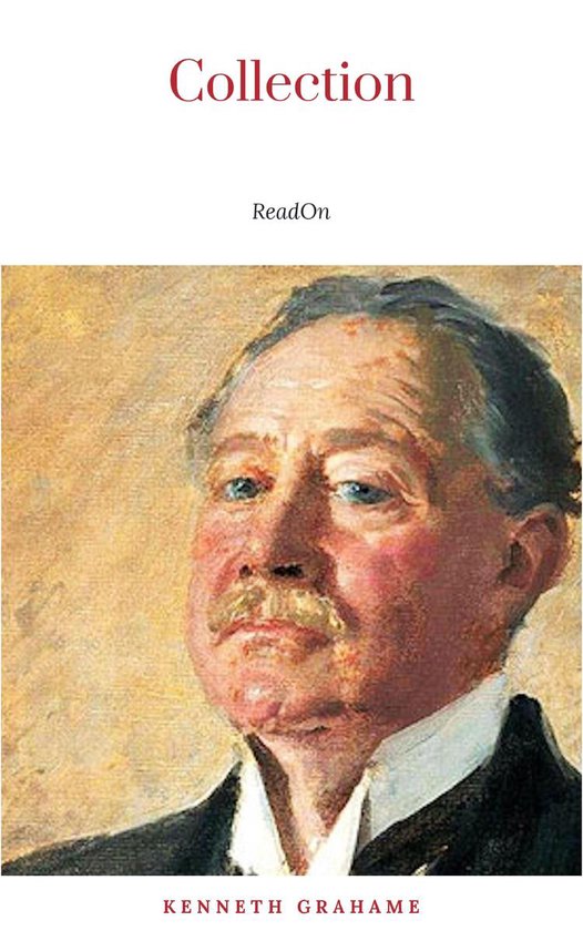 Kenneth Grahame, Collection (ebook), Kenneth Grahame | 9782291035985 ...