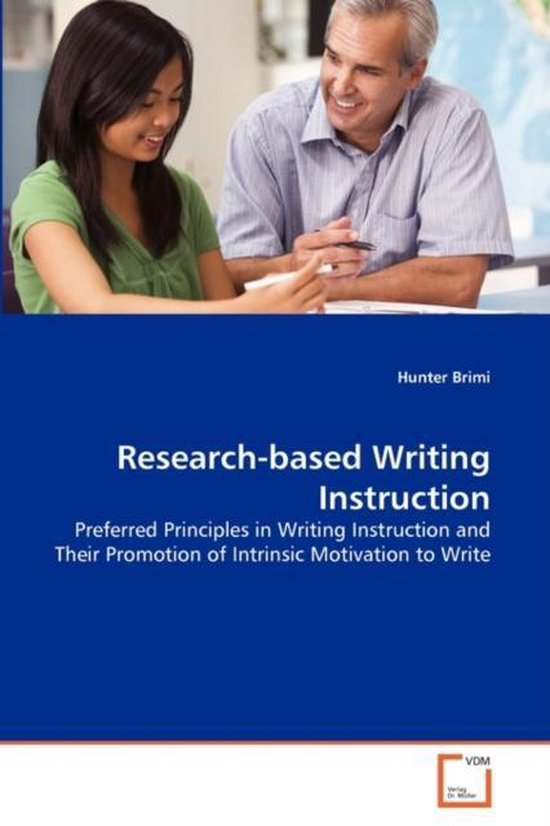 Research-based Writing Instruction | 9783639340365 | Hunter Brimi ...