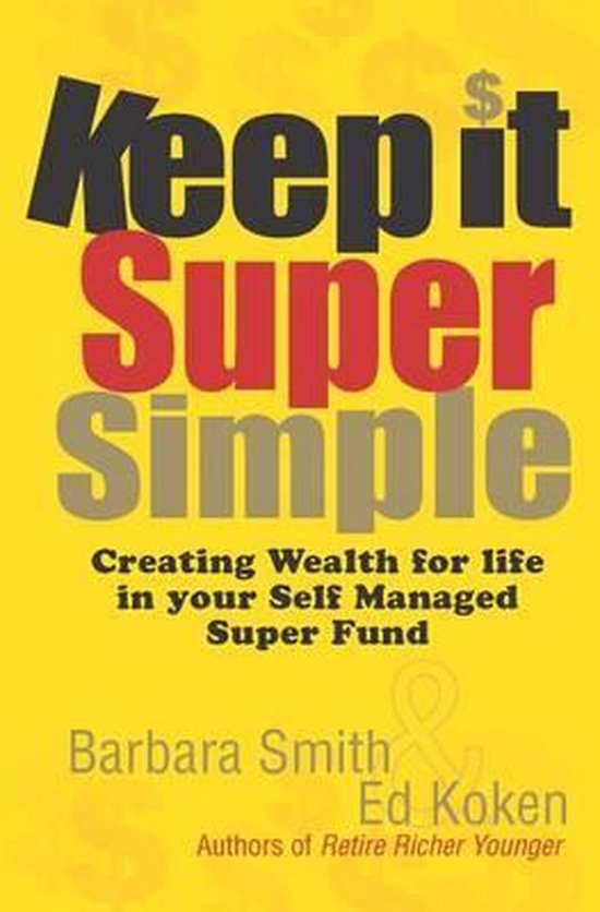 Keep it Super Simple (ebook), Barbara Smith | 9781742983523 | Boeken ...