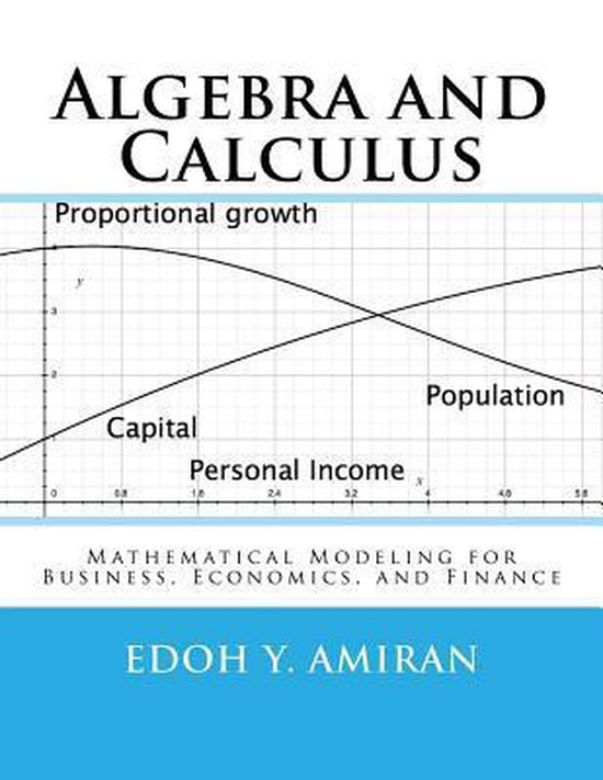 Algebra and Calculus | 9781500774936 | Edoh y Amiran | Boeken | bol