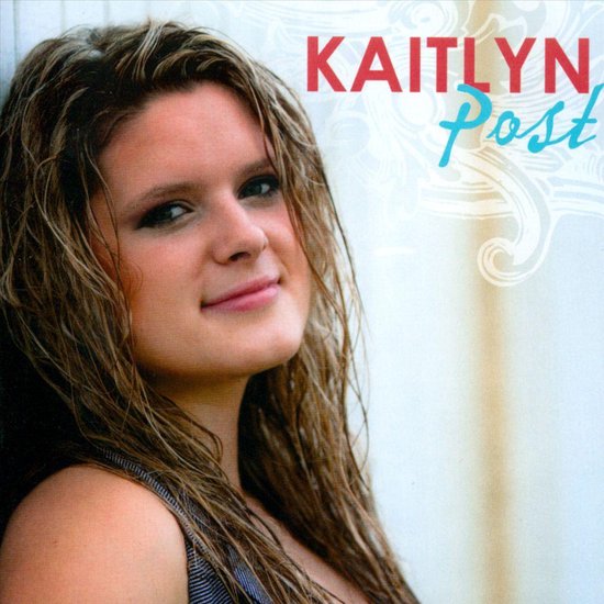 Post, Kaitlyn | CD (album) | Muziek | bol.com