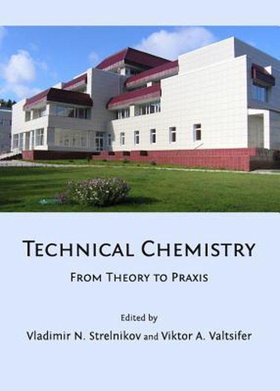 Technical Chemistry | 9781443833417 | Boeken | bol.com