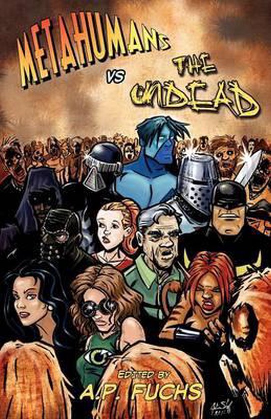 Metahumans Vs the Undead, Eric S. Brown | 9781927339008 | Boeken | bol.com