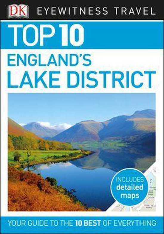 DK Eyewitness Top 10 Lake District (ebook), Dk Eyewitness | 9780241348000 | Boeken | bol.com