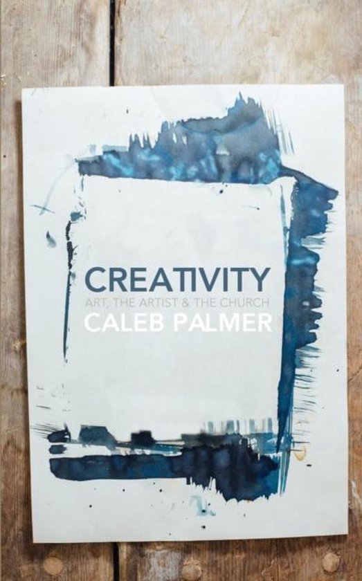 Creativity, Caleb Palmer | 9780692946718 | Boeken | bol