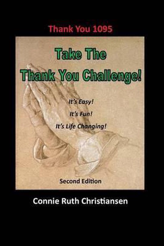 Take the Thank You Challenge | 9781629945828 | Connie Ruth Christiansen ...