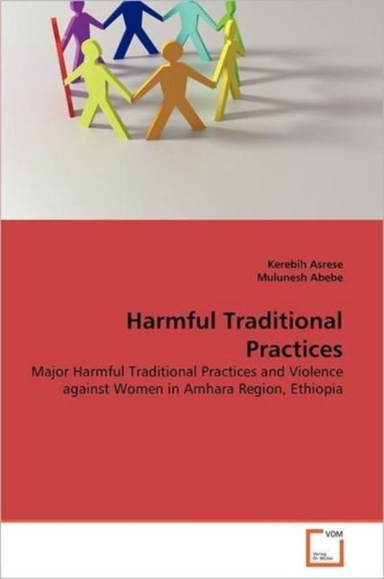 Harmful Traditional Practices | 9783639365764 | Kerebih Asrese | Boeken ...