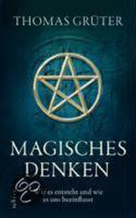 Magisches Denken, Thomas Grüter | 9783502151586 | Boeken | bol