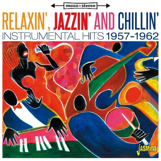 Relaxin', Jazzin' and Chillin', V/a | CD (album) | Muziek | bol.com