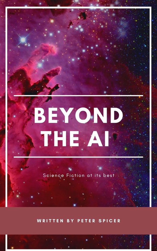 BEYOND THE AI (ebook), Peter Spicer | 1230006825041 | Boeken | bol
