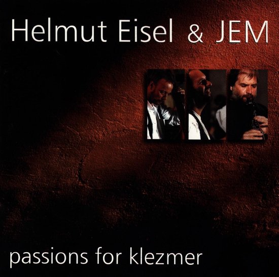 Helmut Eisel & Jem - Passions For Klezmer (CD), Helmut Eisel & Jem ...