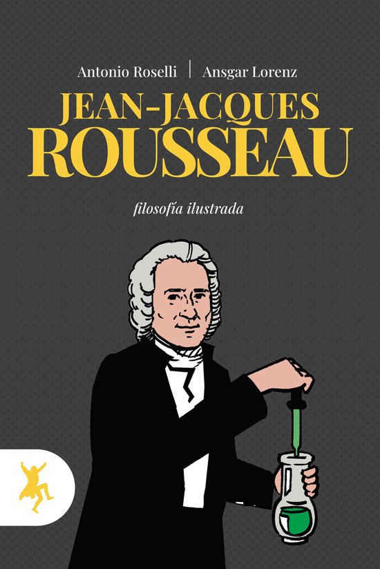 filosofía ilustrada - Jean Jacques Rousseau (ebook), Antonio Roselli ...