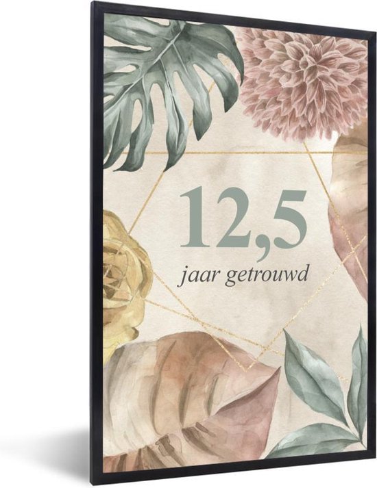 Fotolijst incl. Poster - Trouwdag - 12,5 jaar getrouwd - Spreuken ...