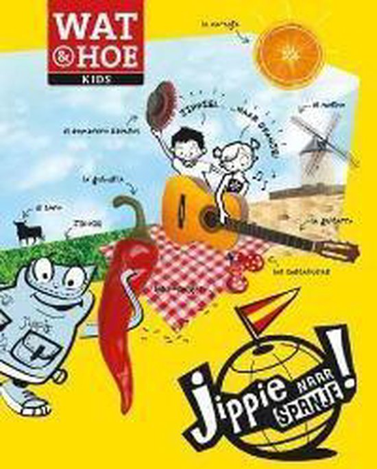Jippie-reeks - Jippie naar Spanje!, Kitty van Zanten | 9789021553139 ...
