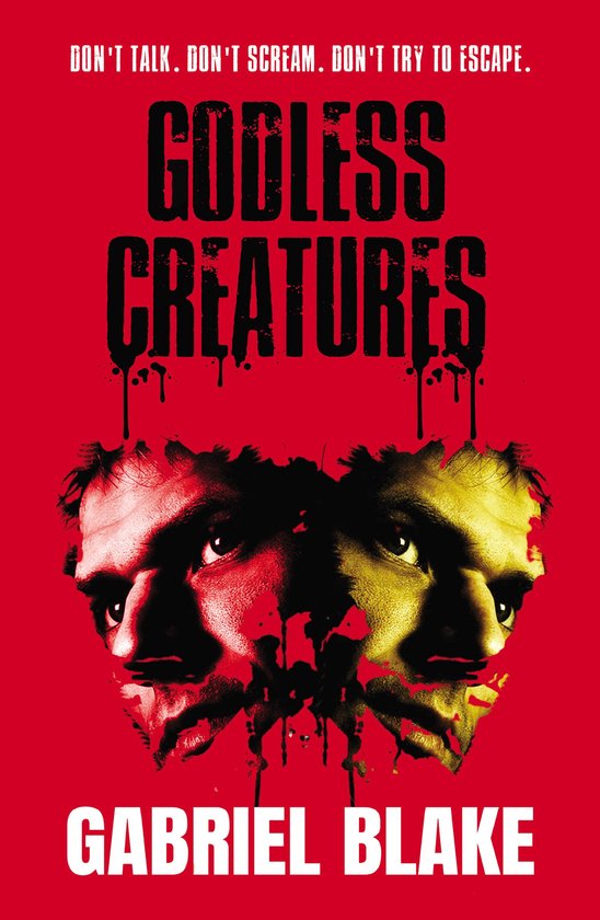 Godless Creatures 2 - Godless Creatures (ebook), Gabriel Blake ...