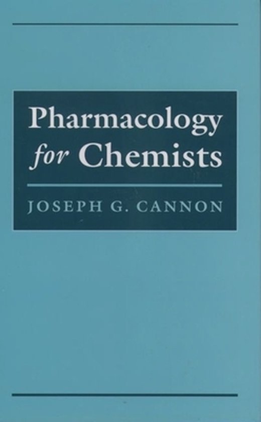 Pharmacology for Chemists | 9780841235243 | Joseph G. Cannon | Boeken | bol