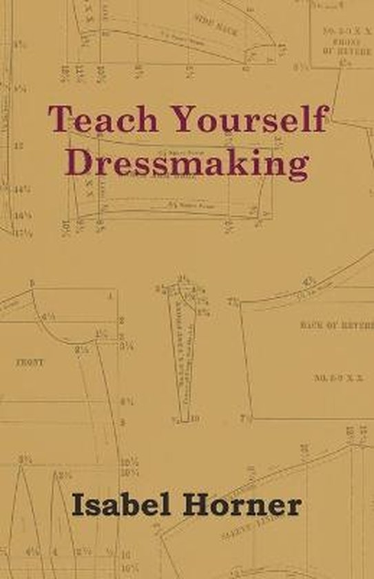 Teach Yourself Dressmaking, Isabel Horner | 9781447401353 | Boeken | bol