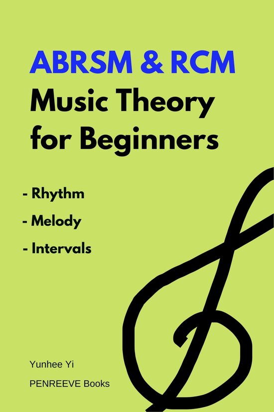 ABRSM & RCM Music Theory for Beginners (ebook), Yunhee Yi ...