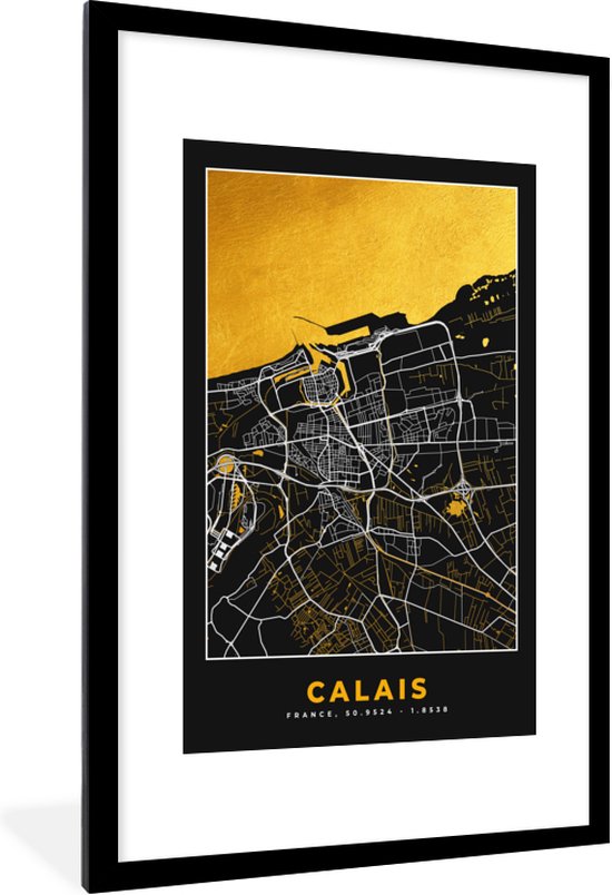 Fotolijst incl. Poster - Kaart – Stadskaart – Calais - Plattegrond ...