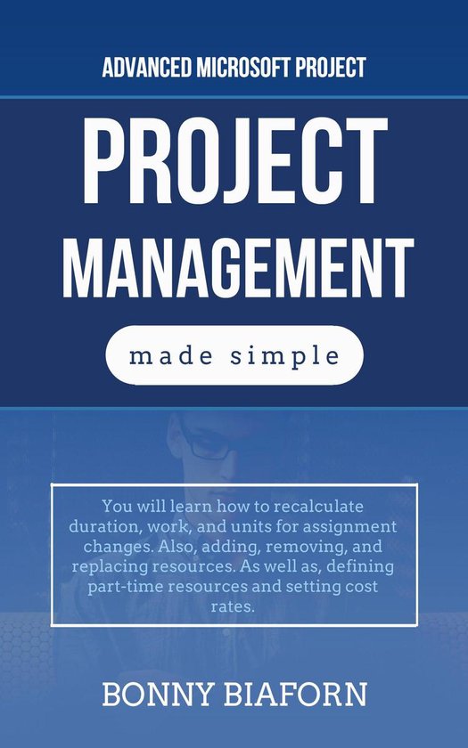 Advanced Microsoft Project Management (ebook), Bonny Biaforn ...