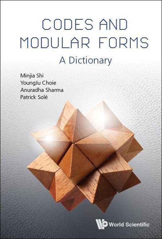 Codes And Modular Forms: A Dictionary (ebook), Minjia Shi ...