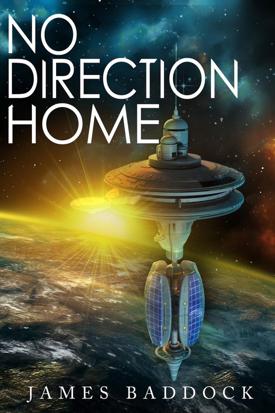 No Direction Home (ebook), James Baddock | 9781789821147 | Boeken | bol