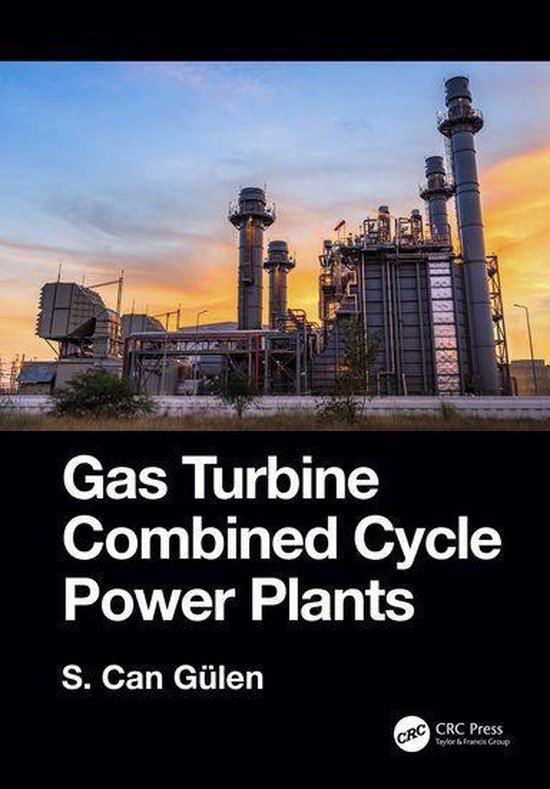 Gas Turbine Combined Cycle Power Plants (ebook) | 9780429534577 | Boeken | bol