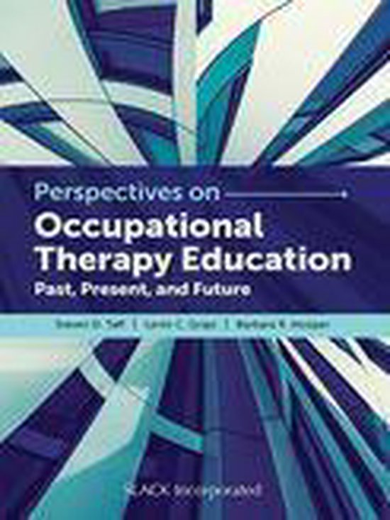 Perspectives on Occupational Therapy Education (ebook), Steven D. Taff ...