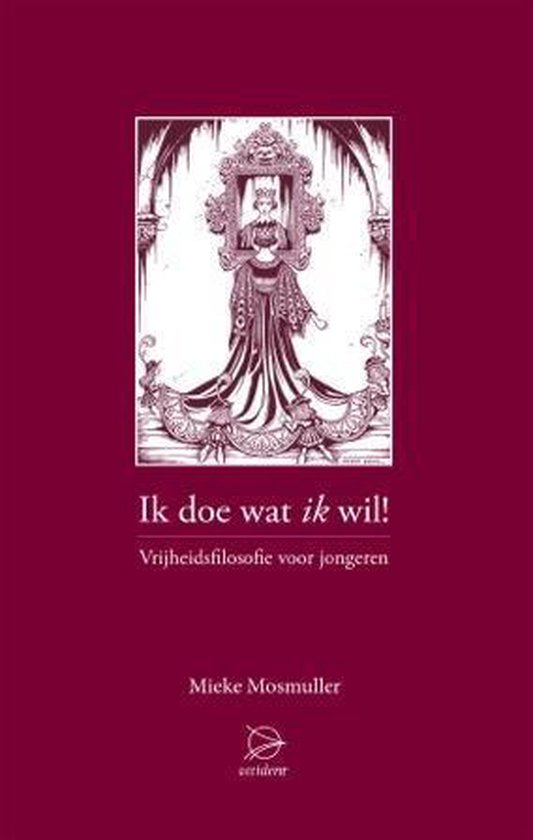 Ik doe wat ik wil!, Mieke Mosmuller | 9789075240313 | Boeken | bol Ik doe wat ik wil!, Mieke Mosmuller | 9789075240313 | Boeken | bol