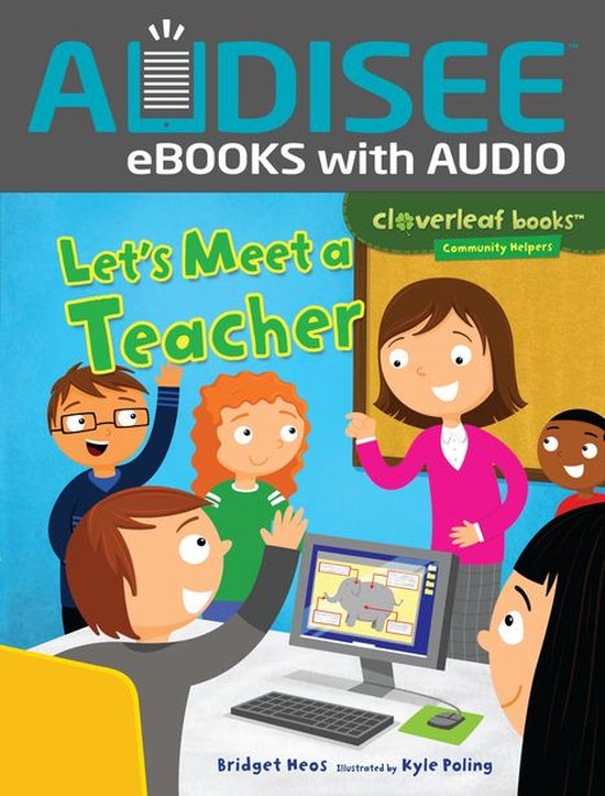 Cloverleaf Books ™ — Community Helpers - Let's Meet a Teacher (ebook ...