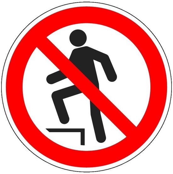 Niet op staan sticker - Rood ISO 7010-P019 - Zelfklevende folie - 400 ...