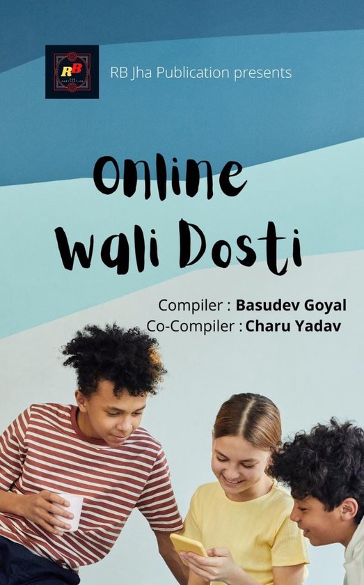 Online Wali Dosti (ebook), Basudev Goyal | 1230005685394 | Boeken | bol.com