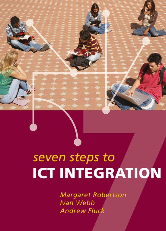 Seven Steps to ICT Integration | 9780864315175 | Margaret Robertson | Boeken | bol