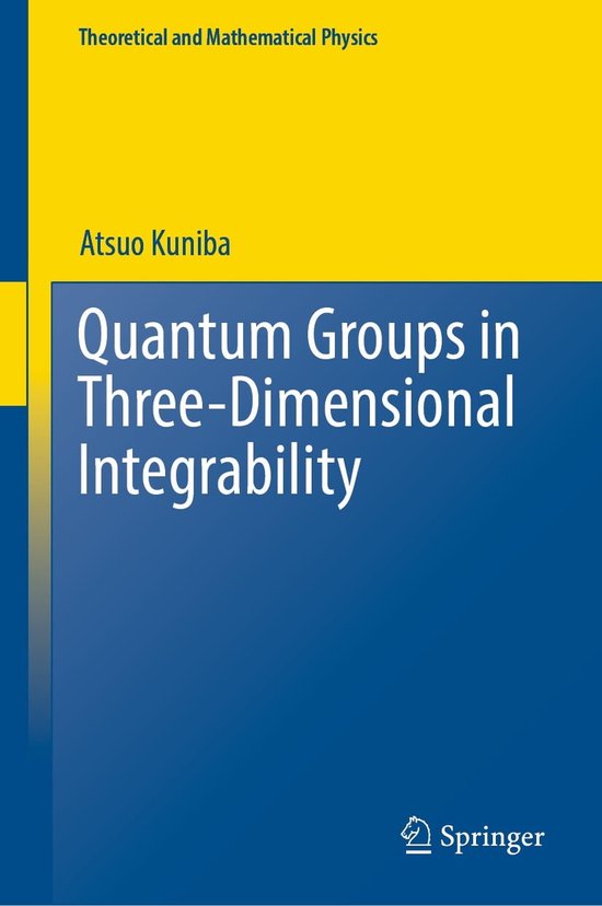 Theoretical and Mathematical Physics - Quantum Groups in Three-Dimensional... | bol