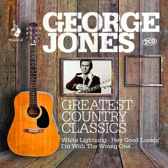 Greatest Country Classics, George Jones | CD (album) | Muziek | bol