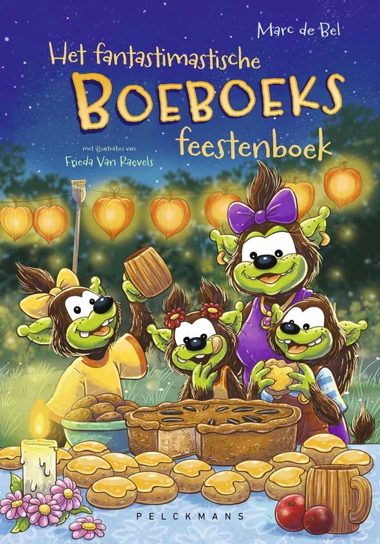 De Boeboeks - Het Fantastimastische Boeboeks Feestenboek, Marc de Bel ...