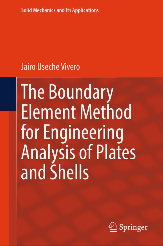 Solid Mechanics and Its Applications281-The Boundary Element Method for ...