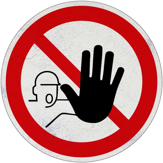Panneau d'interdiction Geen' accès aux personnes non autorisées - Sign ...