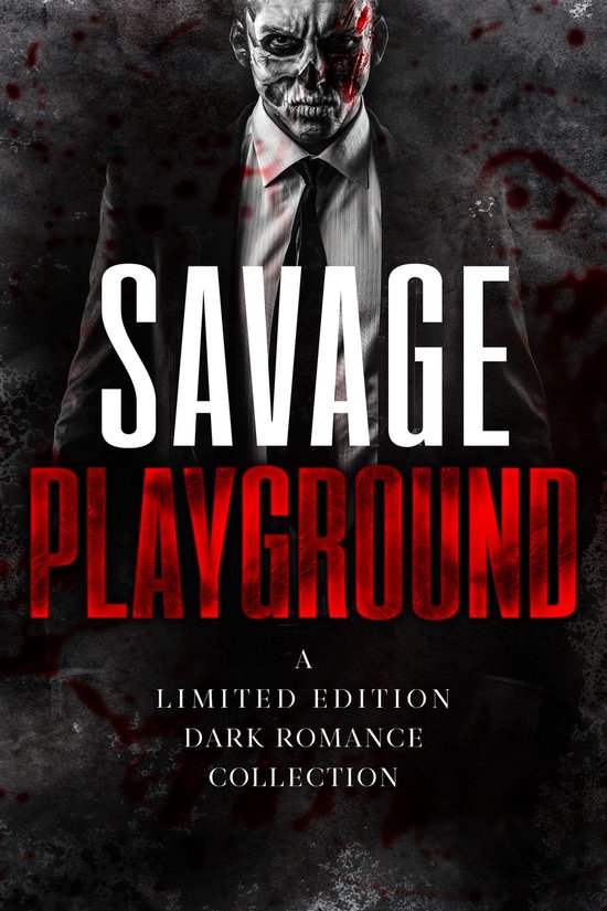 Savage Playground: A Limited Edition Dark Romance Collection (ebook), Stephanie Morris... | bol