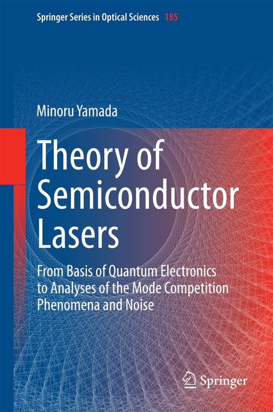 Theory of Semiconductor Lasers | 9784431548881 | Minoru Yamada | Boeken | bol