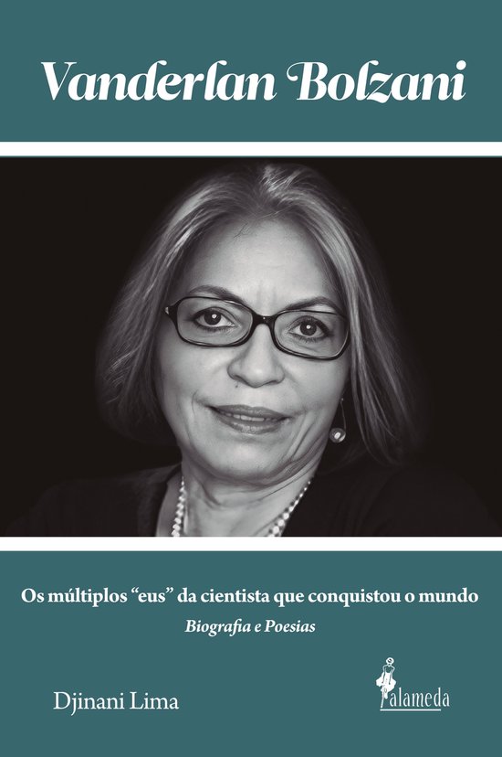 Vanderlan Bolzani: biografia e poesias (ebook), Djinani Lima ...