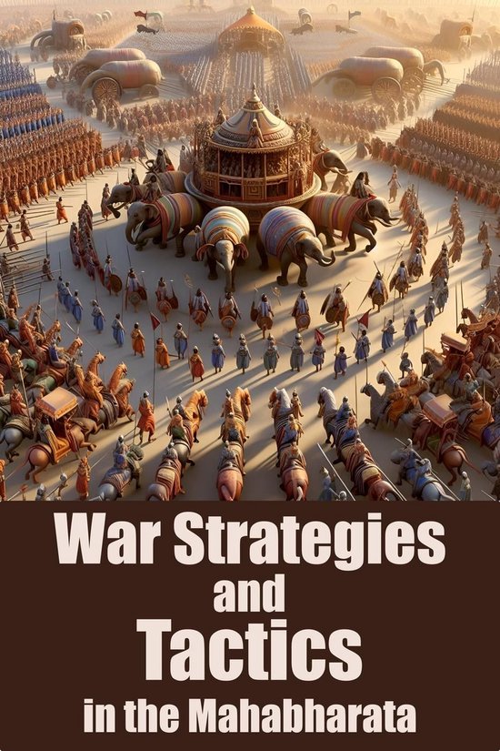 War Strategies and Tactics in the Mahabharata (ebook), StoryBuddiesPlay ...