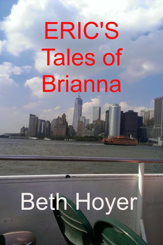 Eric Book - Eric's Tales of Brianna (ebook), Beth Hoyer | 9781005935054 ...